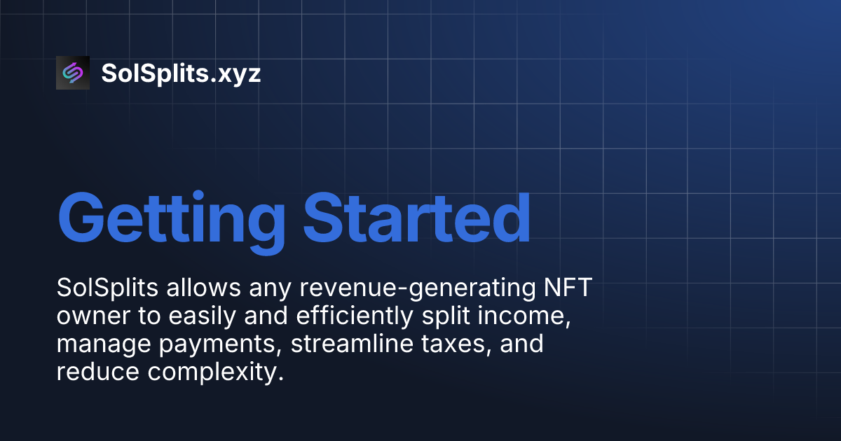 Getting Started | SolSplits.xyz